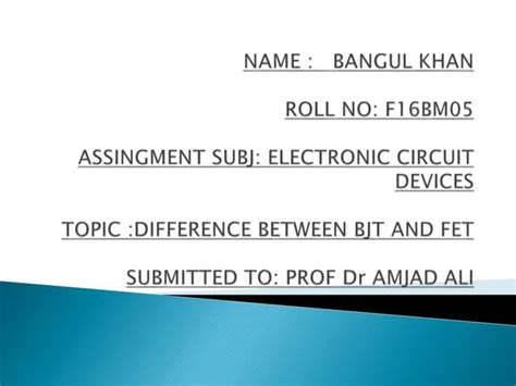 Difference Between Bjt And Fet Pptx