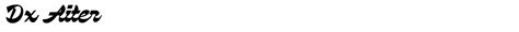 dx aiter font webfont and desktop myfonts