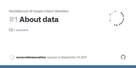 About Data · Issue 1 · Fanolabsout Of Scope Intent Detection · Github