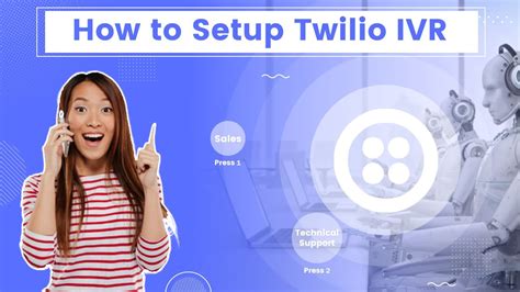 Building Interactive Voice Response Ivr Systems With Twilio