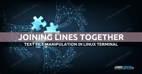 How To Join Line On Linux Linux Tutorials Learn Linux Configuration