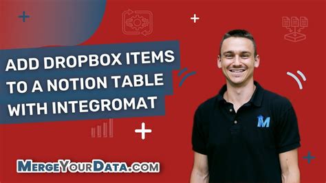 Add And Update Dropbox Items To Notion Table Databases Using Make Formerly Integromat Youtube