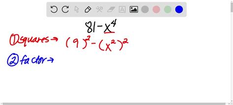 factor each expression x {4} 81