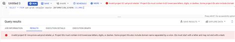 Google Cloud Platform Can T Query Information Schema Tables On Bigquery Stack Overflow