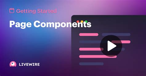 Page Components Screencast Laravel Livewire