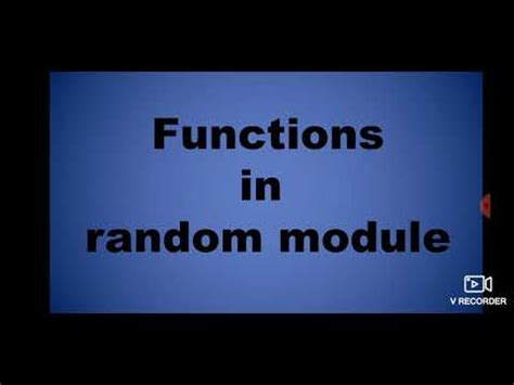Functions In Random Module In Python Random Uniform Randint