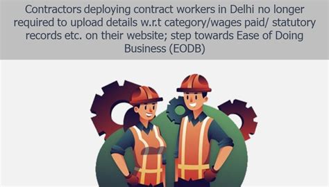 Contractors Deploying Contract Workers In Delhi No Longer Required To