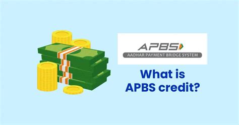 Aadhaar Payments Bridge System Apbs Biznext