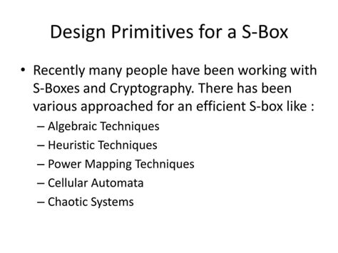 Chaotic Substitution Box Design For Block Ciphers Ppt