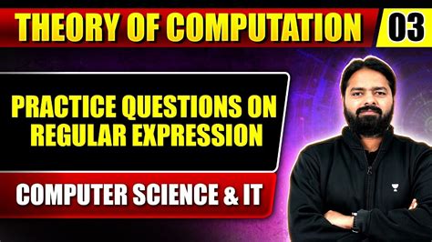 Theory Of Computation 03 Practice Questions On Regular Expression Cs And It Gate Exam Youtube