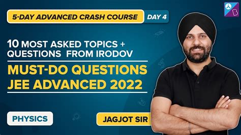 Solving Irodov Selected Questions Problems For Jee Advanced 2022 Exam 5 Day Advanced Crash