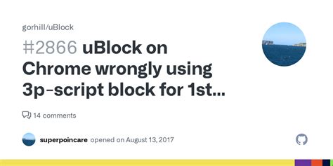 Ublock On Chrome Wrongly Using 3p Script Block For 1st P Scripts On · Issue 2866