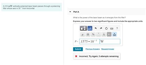 Solved A 210 Mw Vertically Polarized Laser Beam Passes