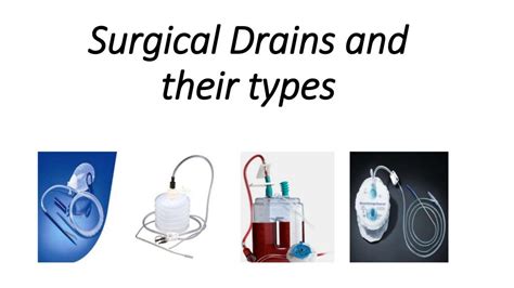 Types Of Surgical Drains Names At Alica Martel Blog
