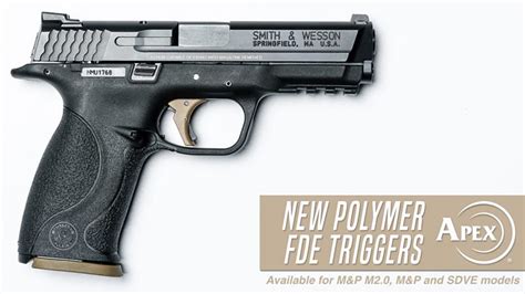 Apex Introduces New FDE Trigger Options For Smith Wesson Pistols Guns Com