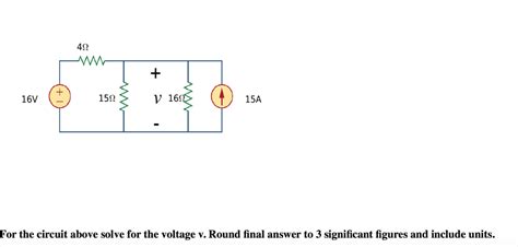 Solved For The Circuit Above Solve For The Voltage V Round Chegg Com