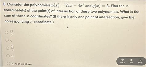 Solved Consider The Polynomials P X X X And Q X Chegg