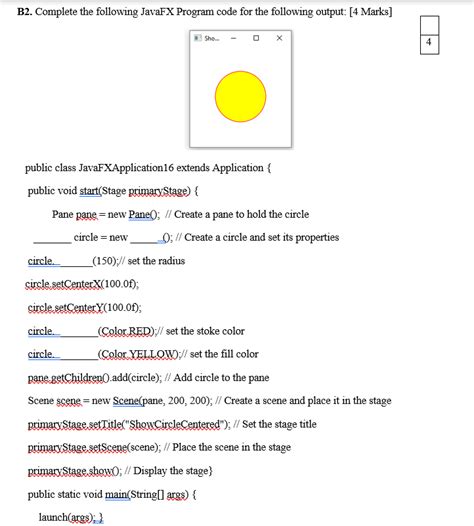 Solved B2 Complete The Following Javafx Program Code For