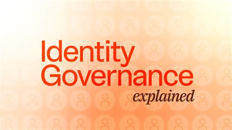 Identity Governance Explained