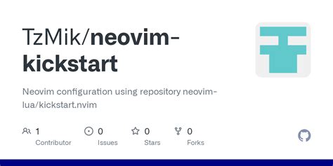 Github Tzmik Neovim Kickstart Neovim Configuration Using Repository Neovim Lua Kickstart Nvim