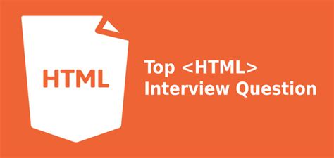 Top Html Interview Questions And Answers Html Hints