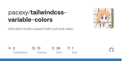 Github Pacexytailwindcss Variable Colors Add Dark Mode Support With