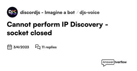 Cannot Perform Ip Discovery Socket Closed Discordjs Imagine An App