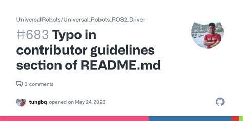 Typo In Contributor Guidelines Section Of Readme Md · Issue 683 · Universalrobots Universal