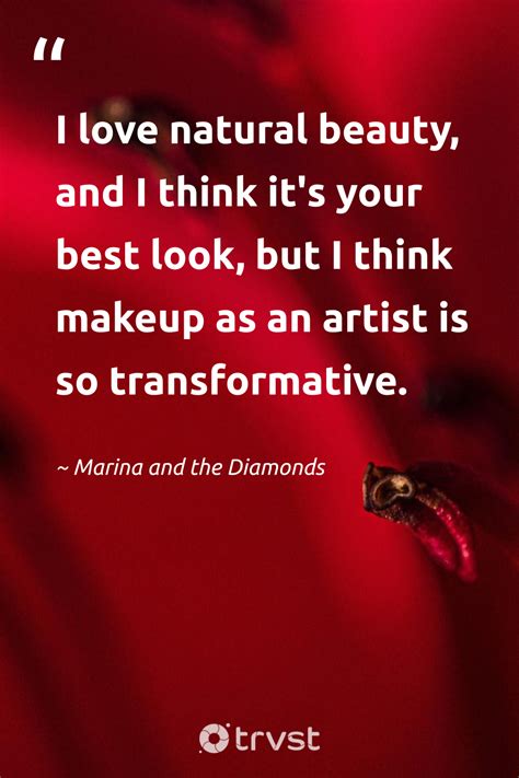 48 Makeup Quotes And Sayings That Bring Color To Your Life