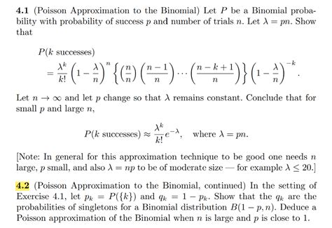 4 1 Poisson Approximation To The Binomial Let P Be Chegg Com