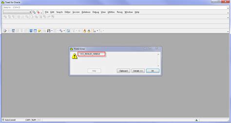 Login To Oracle Throws Exception Ociinvalidhandle Toad For Oracle