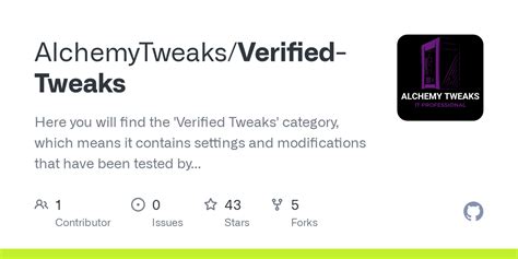 Github Alchemytweaksverified Tweaks Here You Will Find The
