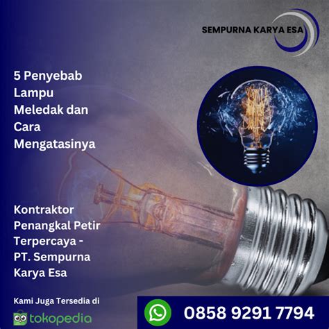 5 Penyebab Lampu Meledak Dan Cara Mengatasinya