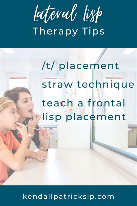 3 Of The Best Proven Strategies To Use In Speech Therapy Lisp