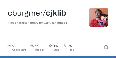 Github Cburgmercjklib Han Character Library For Cjkv Languages