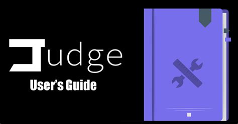 Users Guide Judge