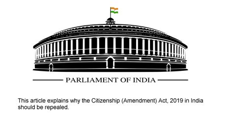 The Specious Arguments For The Citizenship Amendment Act In India