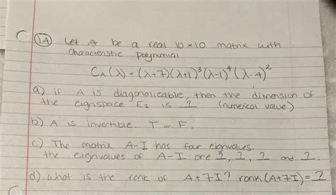 Solved Let A Matrix With 2 Be Real 10x10 Characteristic