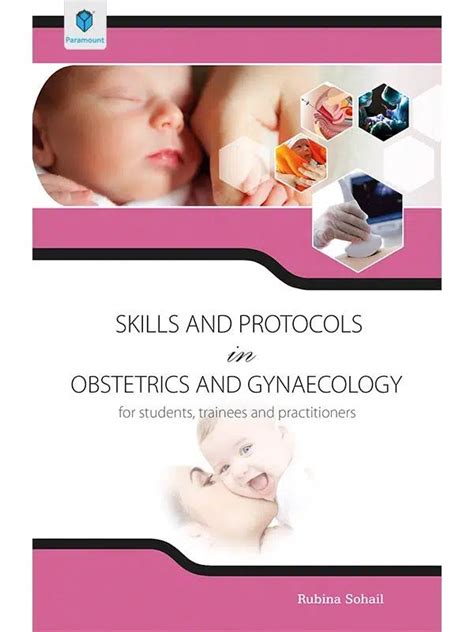 Skills And Protocols In Obstetrics And Gynaecology For Students Train Fareed Book Centre Skills And Protocols In Obstetrics And Gynaecology For Students Train Fareed Book Centre