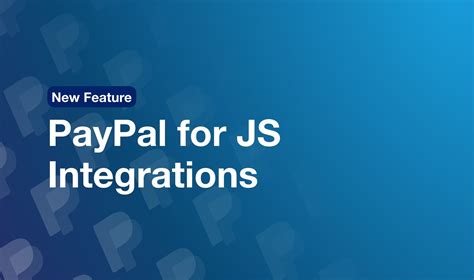 Paypal For Js Integrations