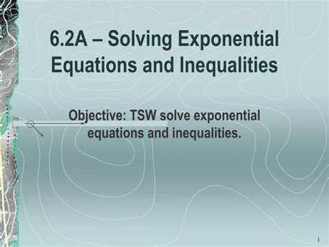 PPT 6 2A Solving Exponential Equations And Inequalities PowerPoint Presentation ID 9610557