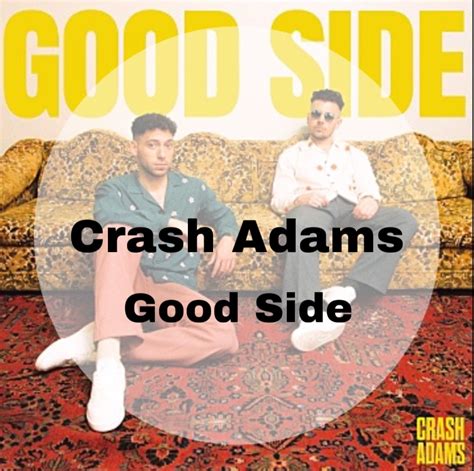 Crash Adams Good Side 가사듣기lyric Video