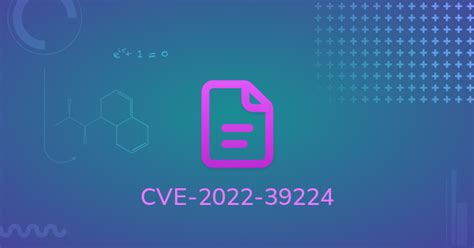 Cve 2022 39224 Exercise