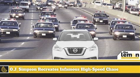 O J Simpson Recreates Infamous High Speed Chase With A Nissan Kicks