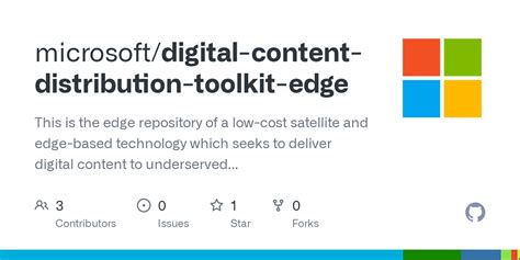 Github Microsoft Digital Content Distribution Toolkit Edge This Is The Edge Repository Of A