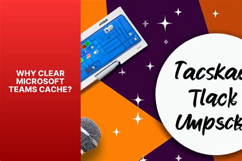 Boost Microsoft Teams Performance Clear Microsoft Teams Cache