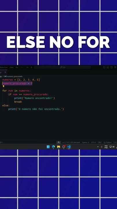 Aprenda A Usar Else Em Loops Python Programação Pythonfor Youtube