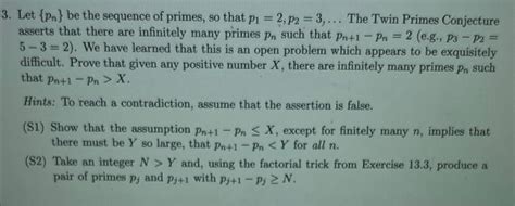 Let Pn Be The Sequence Of Primes So That Chegg