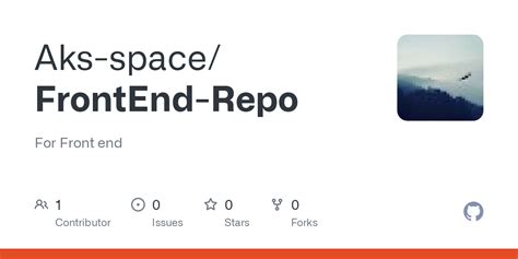 github aks space frontend repo for front end