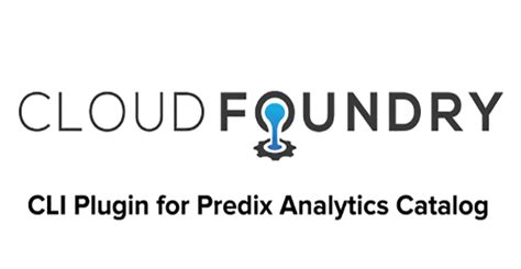 Introducing Cloud Foundry Cli Plugin For Managing Predix Analytics Catalog Altoros